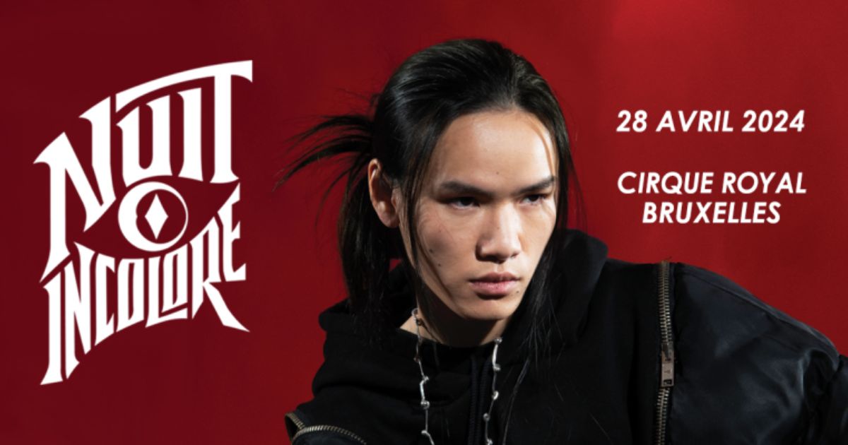 Nuit Incolore en concert au Cirque Royal